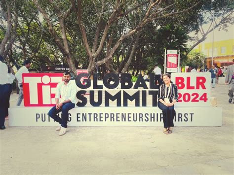 Manu Gowda On Linkedin Tie Global Summit Where Entrepreneurship Truly Takes Center Stage