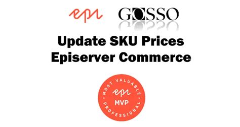 Update Prices Properly In Episerver Commerce Gosso Optimizely Devblog
