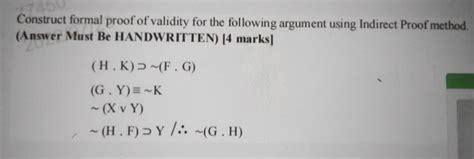 Construct Formal Proof Of Validity For The Following