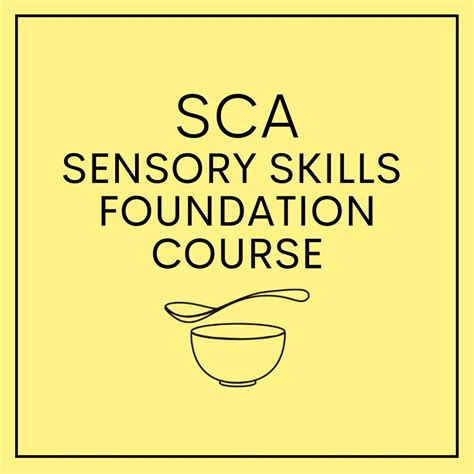 Sca Sensory Skills Foundation Course Prufrock Barista Training Centre