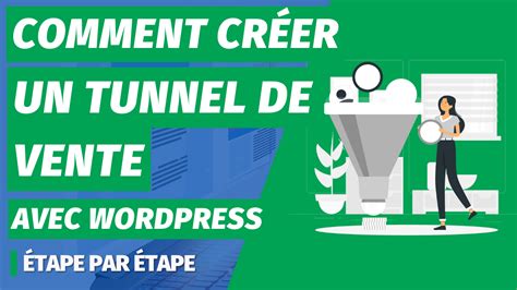 Comment Créer Un Tunnel De Vente Wordpress En 2023 10 étapes à Suivre