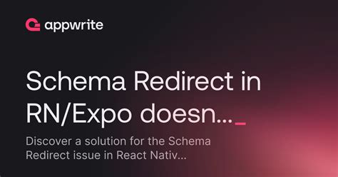 Schema Redirect In Rnexpo Doesnt Work For Oauth Threads Appwrite