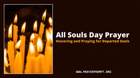 All Souls Day Prayer Honoring And Praying For Departed Souls
