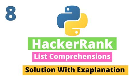 8 List Comprehensions In Python3 Hackerrank Python Solutions Youtube