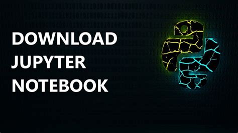 Jupyter Notebook Install Windows 8 At Hannah Belisario Blog