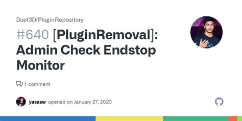Pluginremoval Admin Check Endstop Monitor Issue Duet D Pluginrepository Github