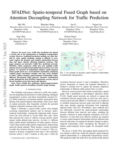 Pdf Sfadnet Spatio Temporal Fused Graph Based On Attention Decoupling Network For Traffic