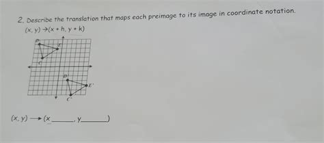 solved describe the translation that maps each preimage to