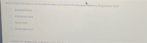 Solved Which Of The Following Is Run By Default When You