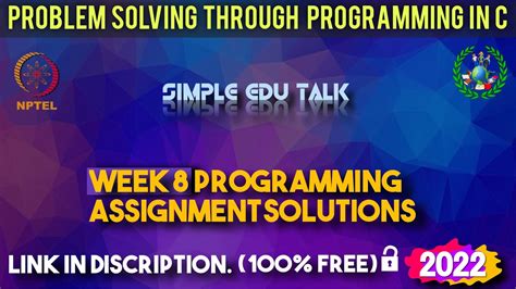 Problem Solving Through Programming In C Week 8 Programming Assignment Nptel Swayam Youtube