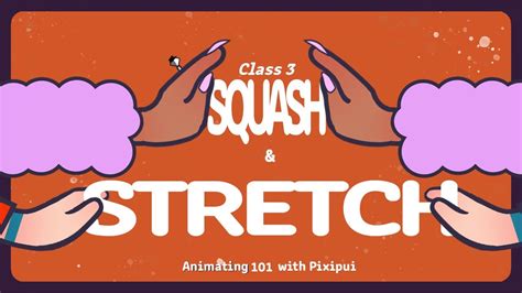 Animation 101 Squash And Stretch In After Effects With Pixipui Youtube