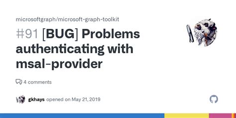 BUG Problems Authenticating With Msal Provider Issue Microsoftgraph Microsoft Graph