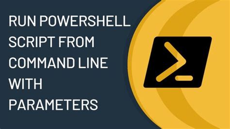 Run Powershell Script From Command Line With Parameters