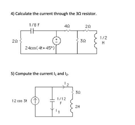 Solved 4 Calculate the current through the 3Ω resistor 5 Chegg com