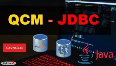 Connexion à une base de données MySQL avec JDBC Java WayToLearnX