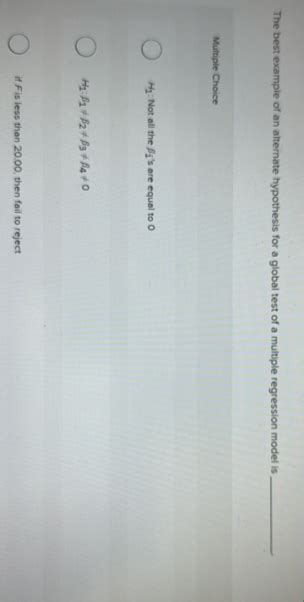 Solved The Best Example Of An Alternate Hypothesis For A