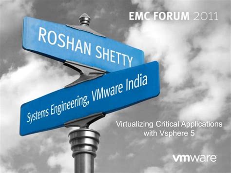 Track 1 Virtualizing Critical Applications With Vmware Visphere By
