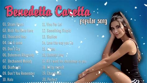 Greatest Top 20 Hits Song Benedetta Caretta Cover Of Popular Songs