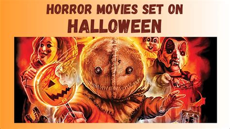 20 Best Horror Movies That Take Place On Halloween