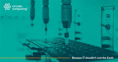 Circular Computing On Linkedin The Circular Remanufacturing Process