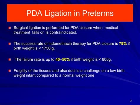 Surgical Closure Neonatal PDA PPTX Heart And Cardiovascular Diseases Diseases And Conditions