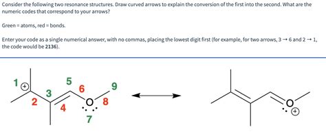 Consider The Following Two Resonance Structures Draw Curved Arrows To Ex