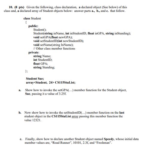 Solved 10 8 Pts Given The Following Class Declaration A