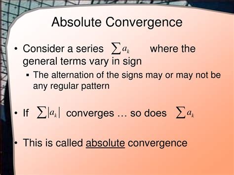Ppt Alternating Series Absolute And Conditional Convergence Powerpoint Presentation Id 2940720