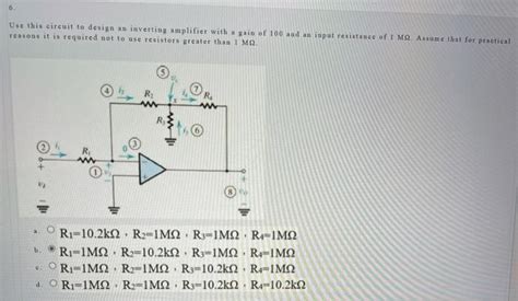 Solved Use This Circuit To Design An Inverting Amplifier Chegg