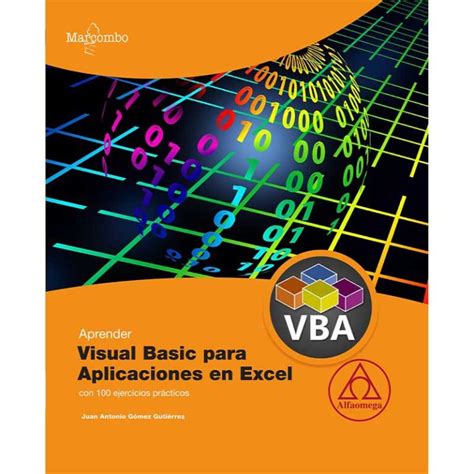 Aprender Visual Basic Para Aplicaciones En Excel Con 100 Ejercicios