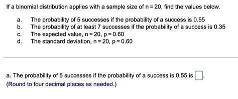 Solved If A Binomial Distribution Applies With A Sample Size