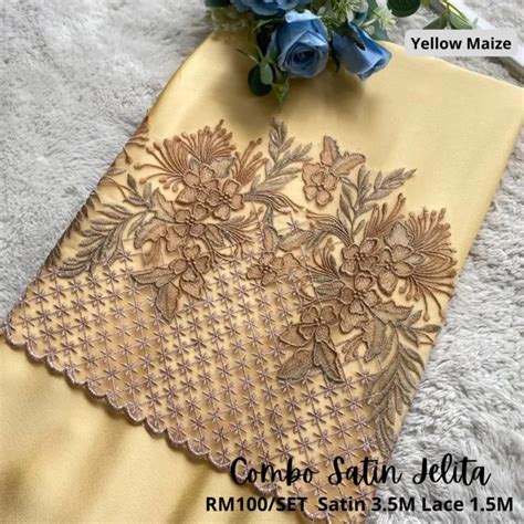 Combo Kain Pasang Satin Valentino Siap Lace Jelita Cantik Album Yellow Maize Lazada