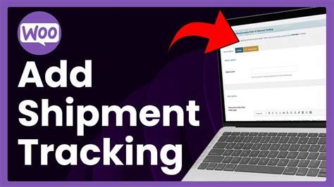 How To Add Shipment Tracking On WooCommerce WordPress Tutorial YouTube