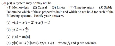 Solved Pts A System May Or May Not Be Memoryless Chegg