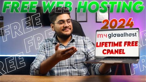 Free Web Hosting 2024 Lifetime Free Hosting With Cpanel Myglobalhost Youtube