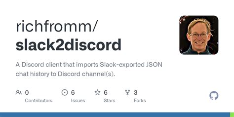 github richfromm slack2discord a discord client that imports slack exported json chat history