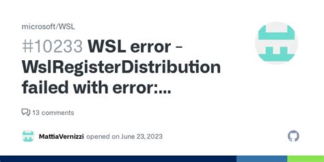 Wsl Error Wslregisterdistribution Failed With Error 0xc03a0014