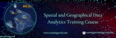 Spatial And Geographical Data Analytics Training Course