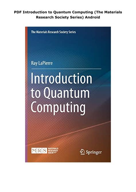 PDF Introduction To Quantum Computing The Materials Research Society Series Android