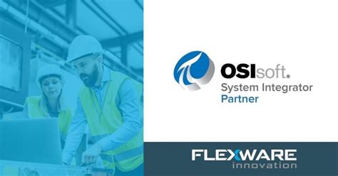 Flexware Innovation Named Osisoft Pi System Integrator Partner