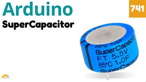 Paolo Aliverti On Linkedin Alimentare Arduino Con Un Super Condensatore Supercap Video 741…