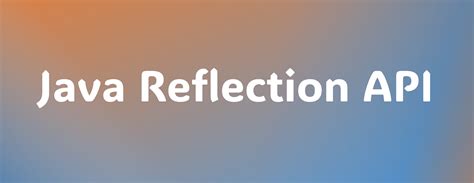 Java Reflection Api What Is Reflection Api By Ashutosh Kumar Singh