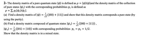 Density Matrix Quantum Mechanics