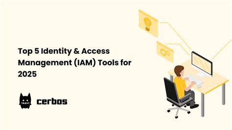 top 5 identity and access management iam tools for 2025 cerbos