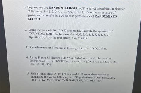 Solved 1 Suppose We Use Randomized Select To Select The