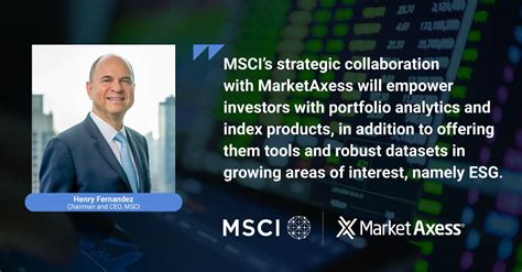 Msci Inc On Linkedin Msci And Marketaxess Announce Strategic Collaboration On Liquid Fixed