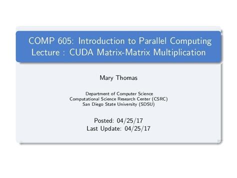 Pdf Cuda Matrix Matrix Multiplication Sdsu Librarymthomassp17605