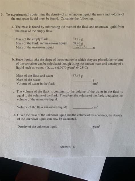 B Since Liquids Take The Shape Of The Container In Chegg
