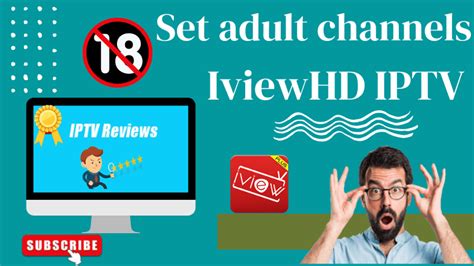 How To Set Up Adult Channel On IviewHD IPTV June IviewHD IPTV