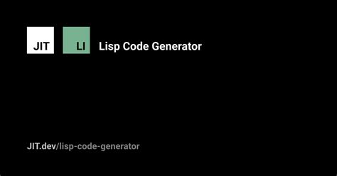 Lisp Code Generator